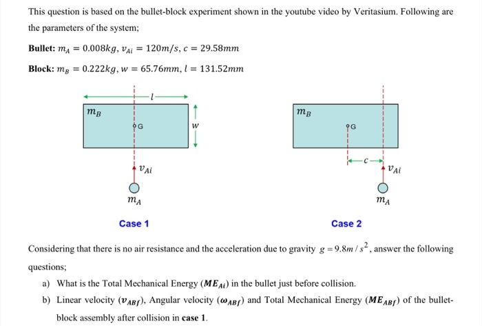 Solved This question is based on the bullet-block experiment | Chegg.com
