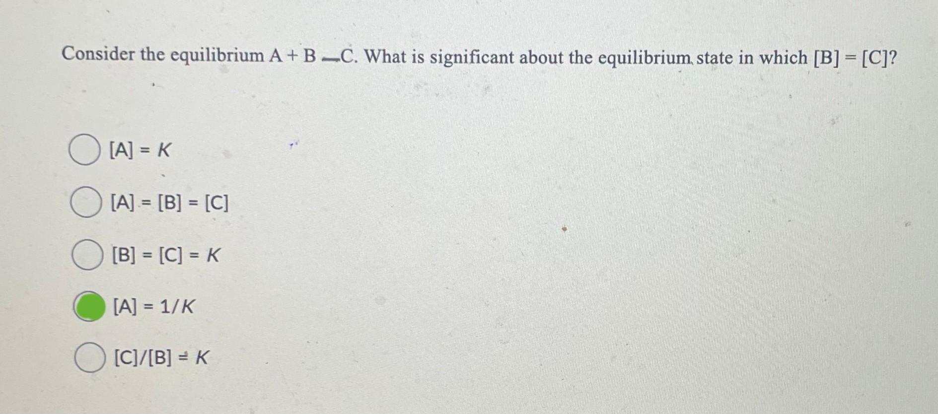 Solved For the following hypothetical equilibrium, A+2 B−C, | Chegg.com