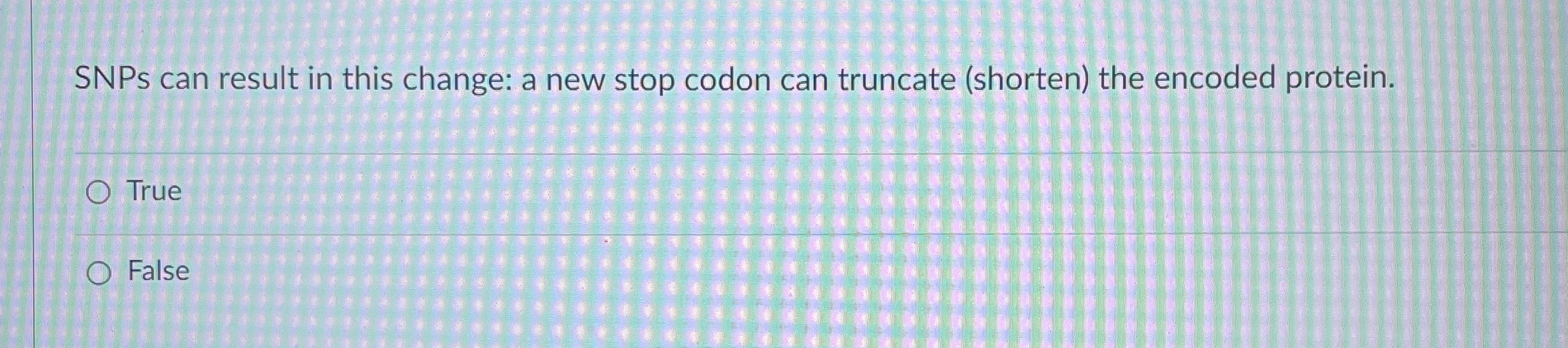Solved SNPs can result in this change: a new stop codon can | Chegg.com