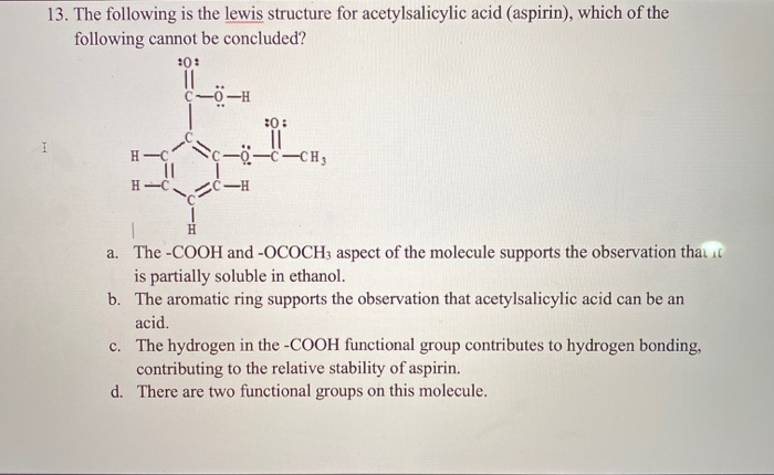 Solved 13. The following is the lewis structure for | Chegg.com