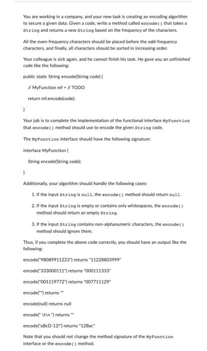 Solved You are working in a company, and your new task is | Chegg.com