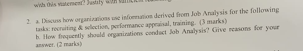 Solved a. ﻿Discuss how organizations use information derived | Chegg.com