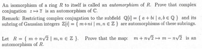 Solved An isomorphism of a ring R to itself is called an | Chegg.com