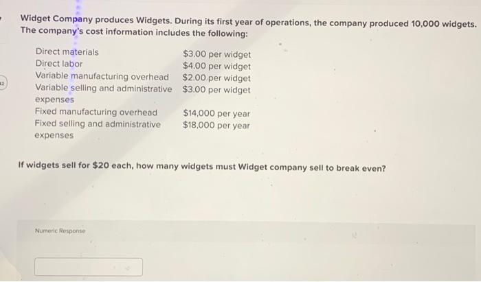 Solved Widget Company produces Widgets. During its first | Chegg.com