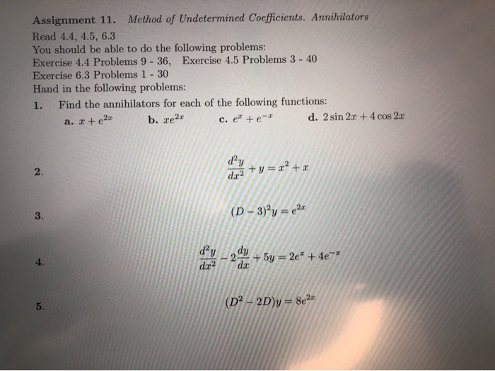 Solved Assignment 11. Method of Undetermined Coefficients. | Chegg.com
