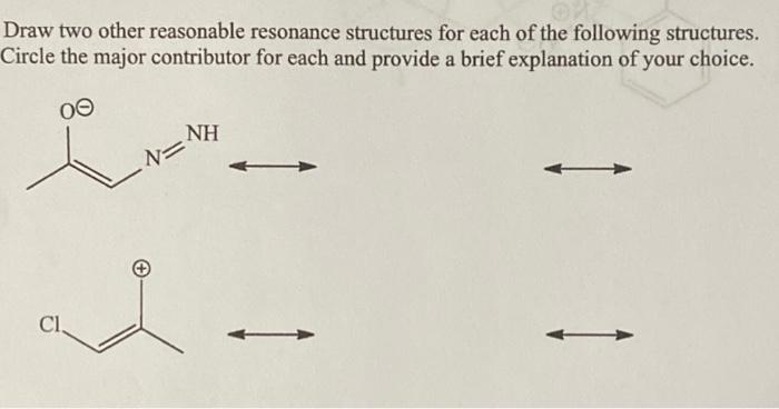 Solved Draw two other reasonable resonance structures for | Chegg.com