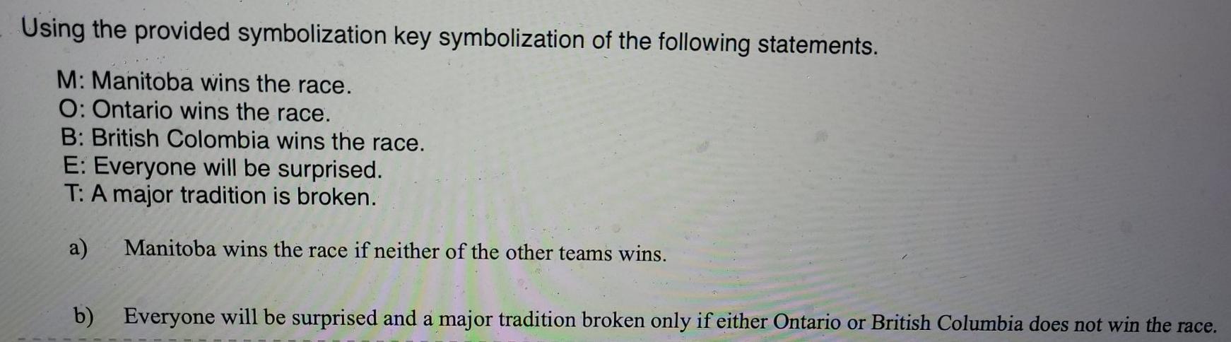 Solved Using the provided symbolization key symbolization of | Chegg.com