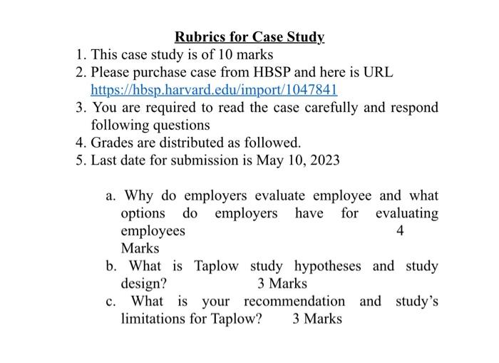 Rubrics for Case Study 1. This case study is of 10 | Chegg.com