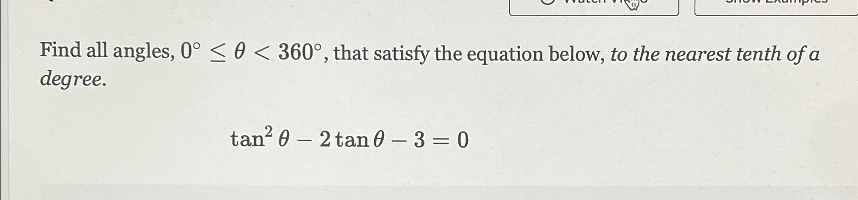 Solved Find all angles, 0°≤θ