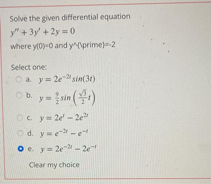 Solved Solve the given differential equation y′′+3y′+2y=0 | Chegg.com