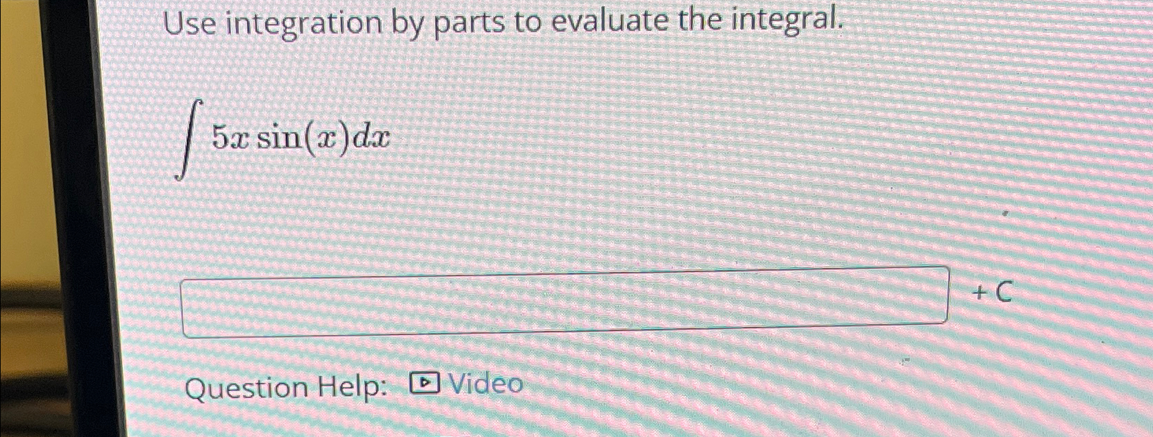 Solved Use integration by parts to evaluate the | Chegg.com
