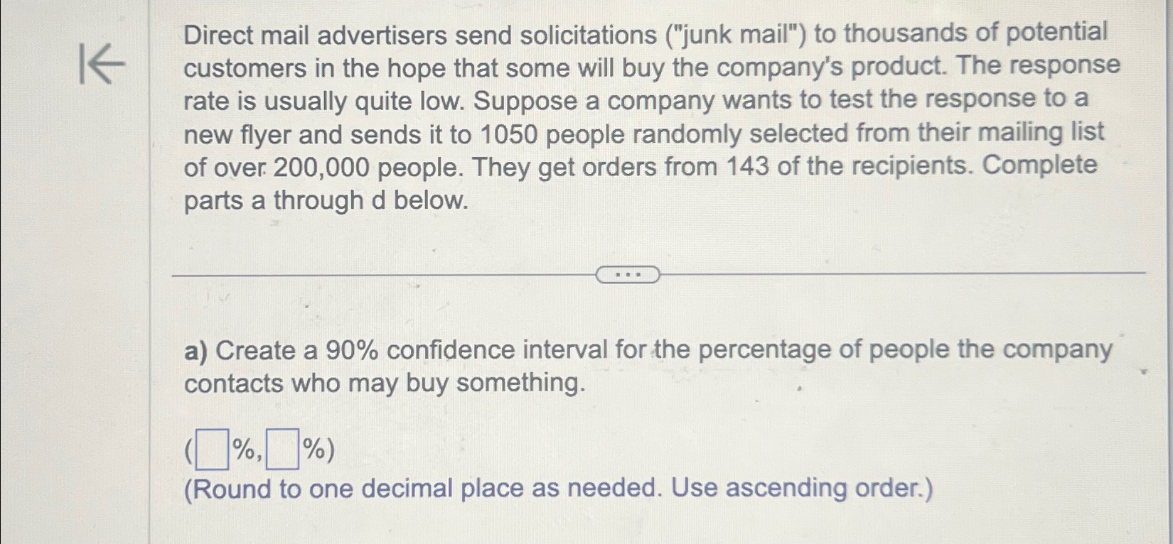 Solved Direct mail advertisers send solicitations ("junk | Chegg.com