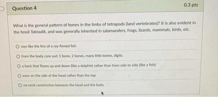 Solved What is the general pattern of bones in the limbs of | Chegg.com