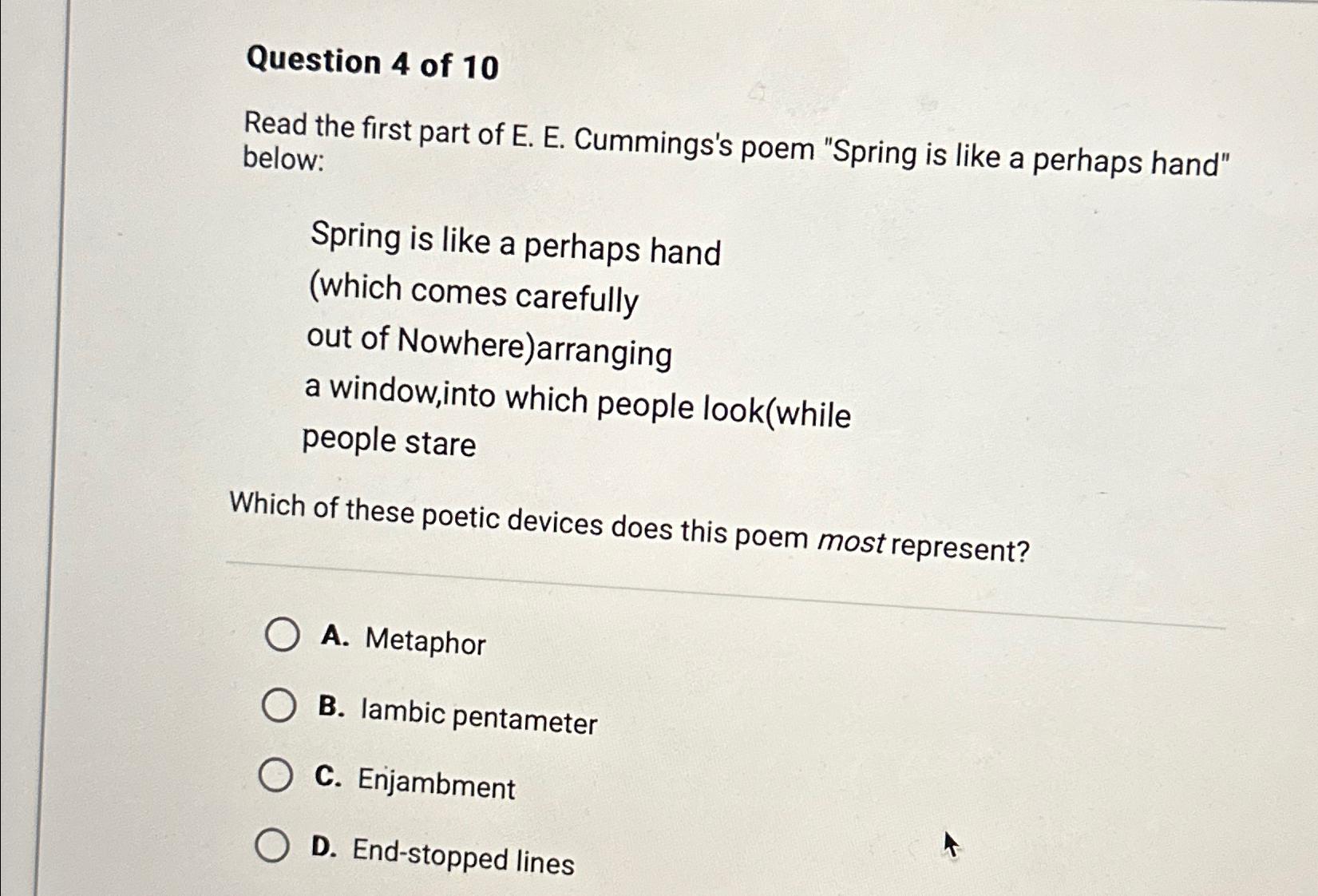 Solved Question 4 ﻿of 10Read the first part of E. ﻿E. | Chegg.com