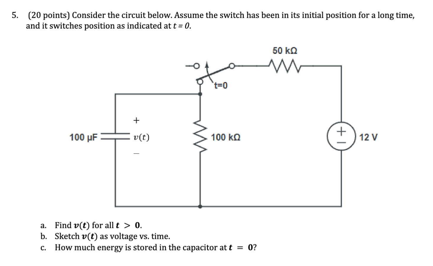 Solved 2. ﻿( 20 ﻿points) ﻿Consider the circuit below. Assume | Chegg.com
