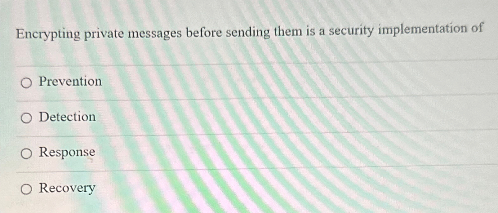 Solved Encrypting private messages before sending them is a | Chegg.com