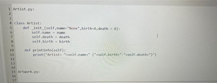 Solved Define the Artist class in Artist.py with a | Chegg.com