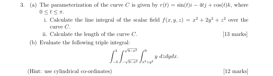 Solved (a) ﻿The parameterization of the curve C ﻿is given by | Chegg.com