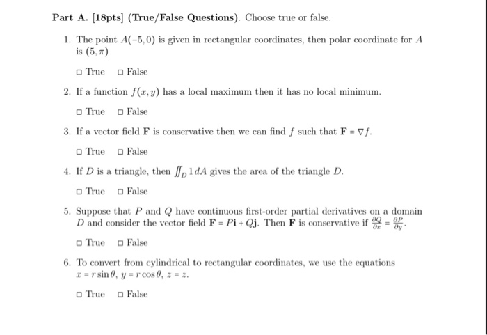 Solved Part A. [18pts] (True/False Questions). Choose true | Chegg.com