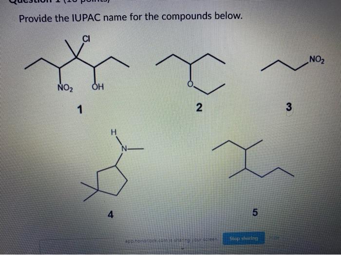 Solved Provide the IUPAC name for the compounds below. CI | Chegg.com