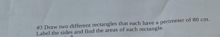 #3 Draw two different rectangles that each have a | Chegg.com