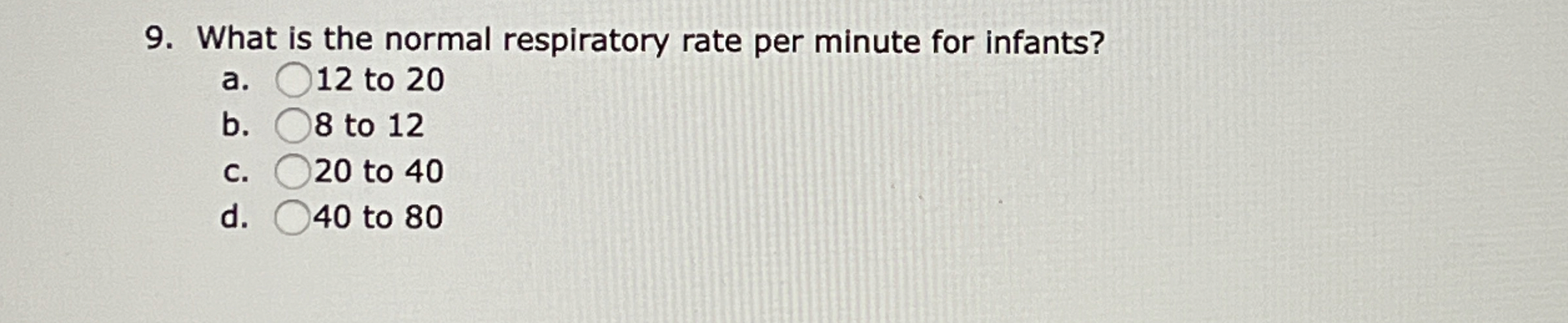 Solved What is the normal respiratory rate per minute for | Chegg.com