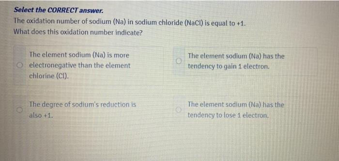 Solved Select the CORRECT answer. The oxidation number of | Chegg.com