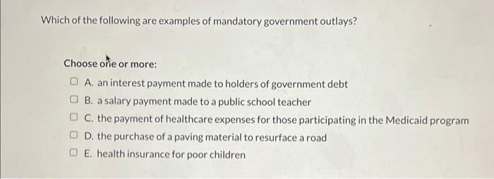 Solved Which of the following are examples of mandatory | Chegg.com