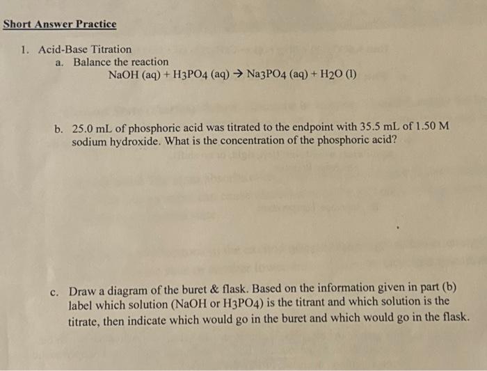 Solved NaOH(aq)+H3PO4(aq)→Na3PO4(aq)+H2O(l) b. 25.0 mL of | Chegg.com