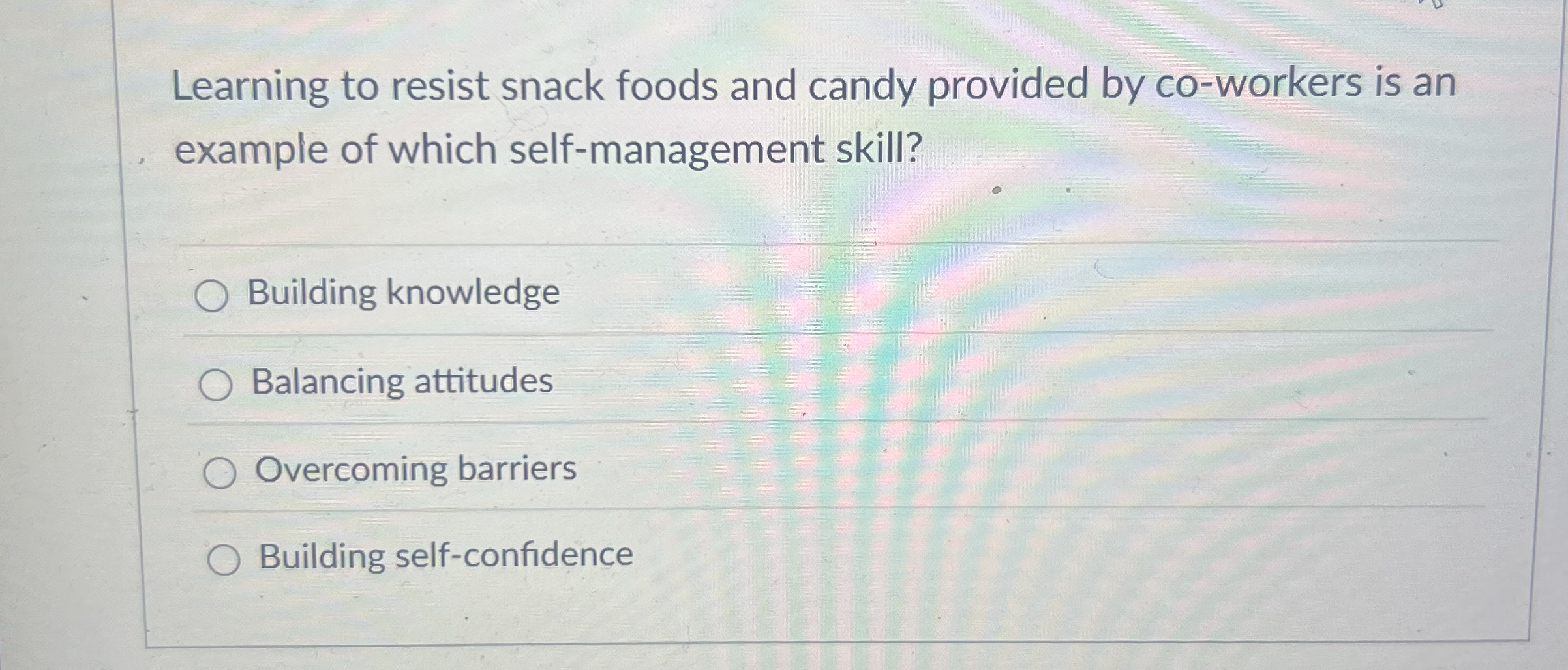 Solved Learning to resist snack foods and candy provided by | Chegg.com