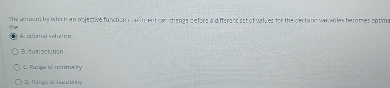 Solved The Amount By Which An Objective Function Coefficient