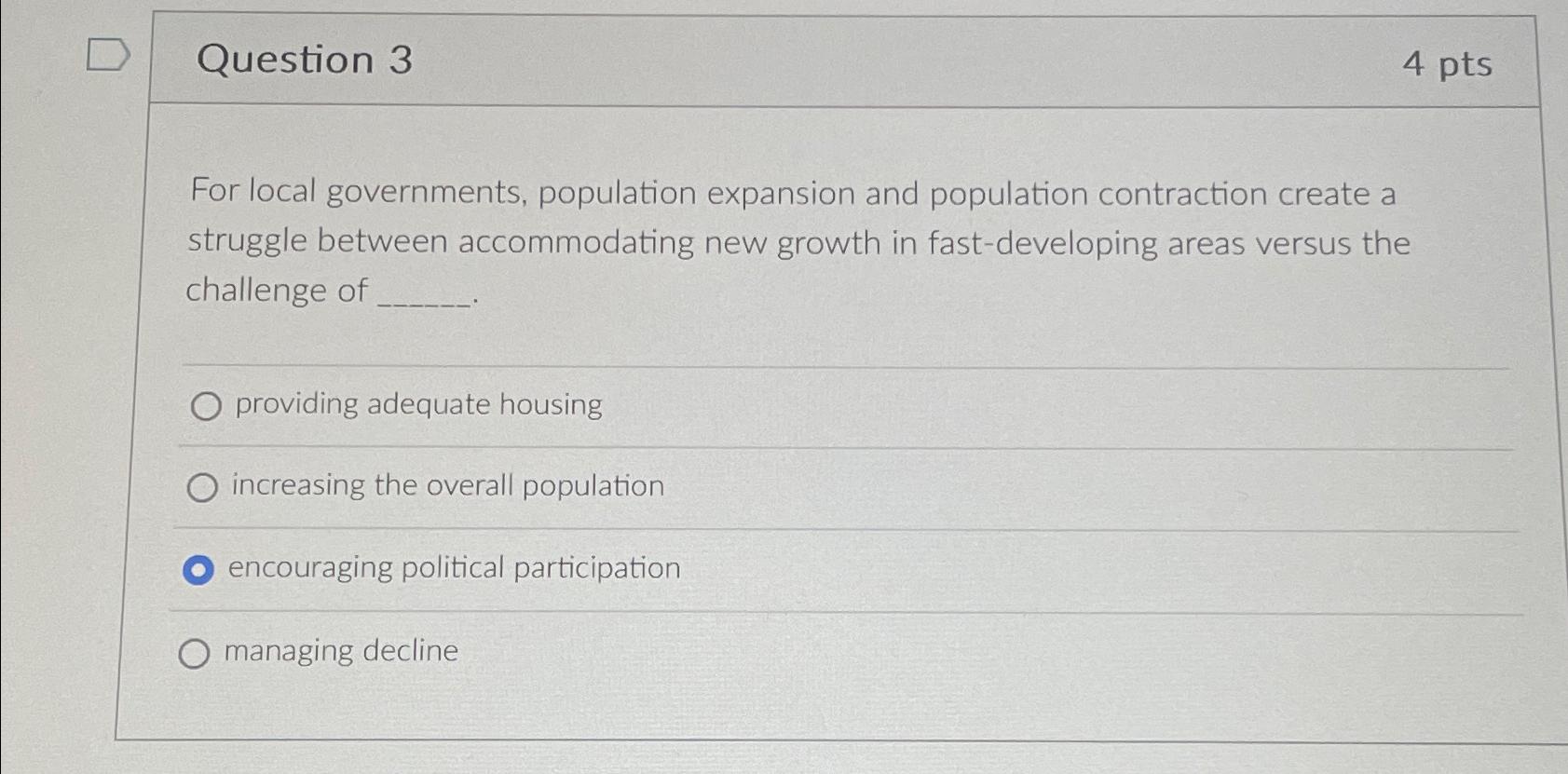 Solved Question 34 ﻿ptsFor local governments, population | Chegg.com