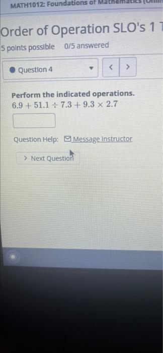 Solved Order of Operation SLO's 1 5 points possible 0/5 | Chegg.com
