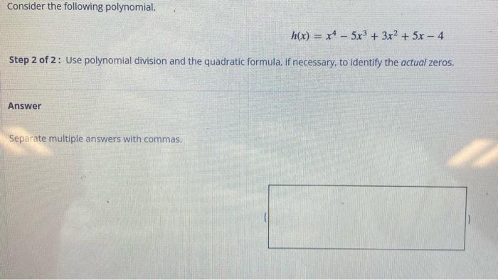 Solved Consider the following polynomial. | Chegg.com