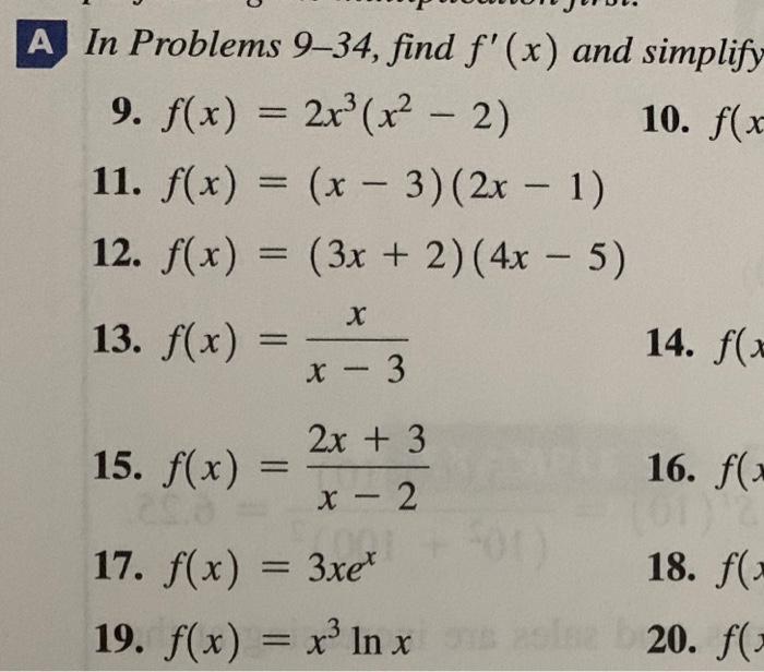Solved A In Problems 9–34, find f'(x) and simplify 9. f(x) = | Chegg.com