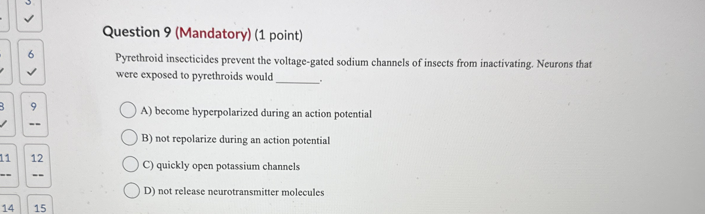 Solved Question 9 (Mandatory) (1 ﻿point)6Pyrethroid | Chegg.com