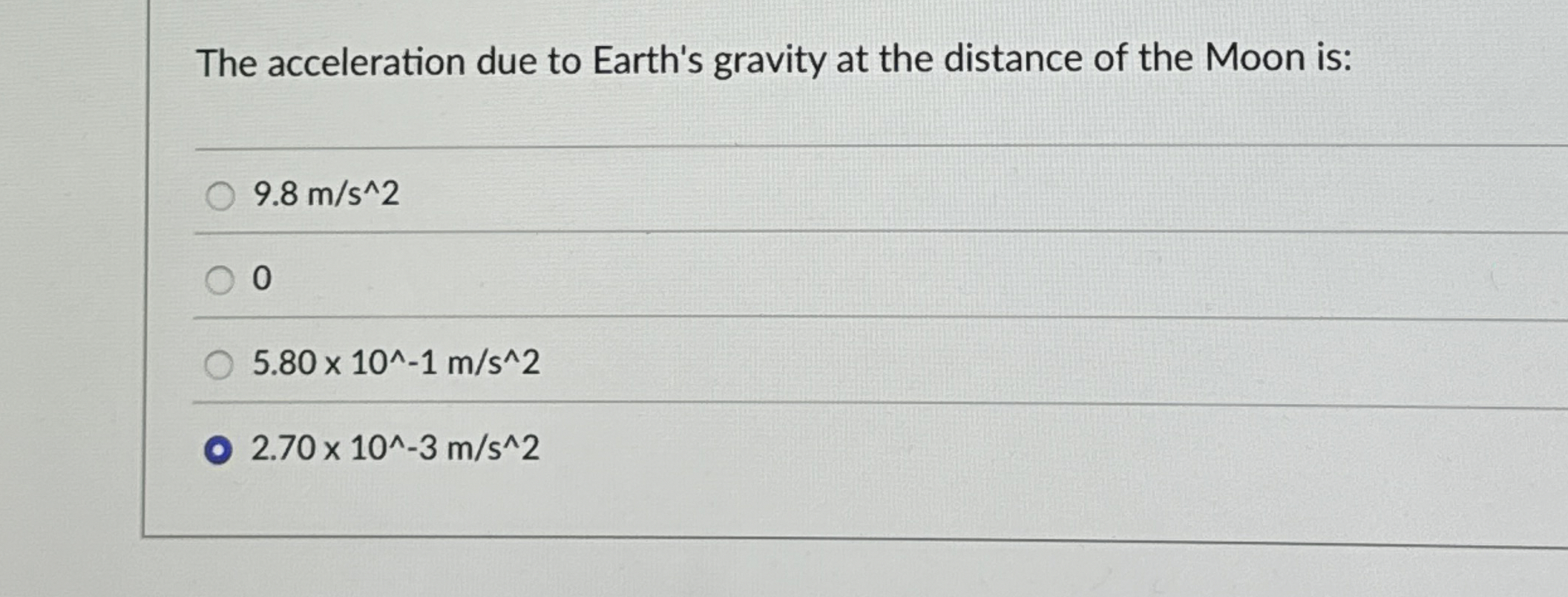 Solved The acceleration due to Earth's gravity at the | Chegg.com