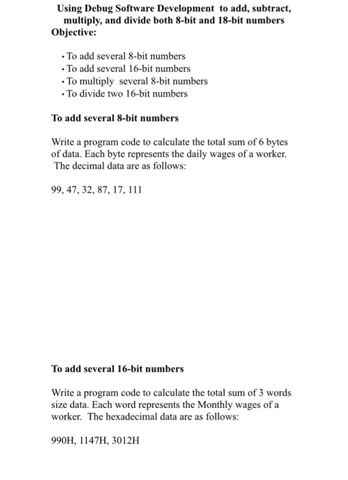 Solved Using Debug Software Development to add, subtract, | Chegg.com