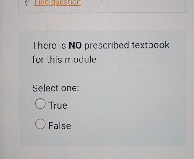 Solved There is NO prescribed textbook for this moduleSelect | Chegg.com