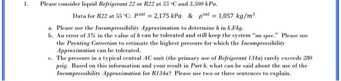 Solved Please consider liquid Refrigerant 22 or R22 at 55∘C | Chegg.com