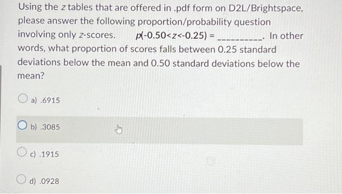 Solved Using the z tables that are offered in .pdf form on | Chegg.com