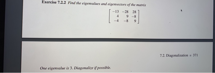 Solved Exercise 722 Find The Eigenvalues And Eigenvectors
