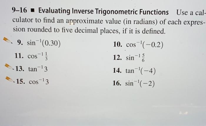 Solved 9–16 - Evaluating Inverse Trigonometric Functions Use | Chegg.com