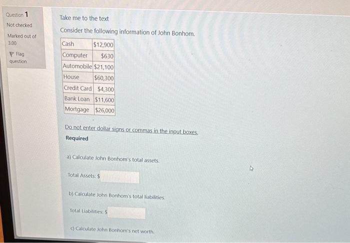 Solved Take me to the text Consider the following | Chegg.com