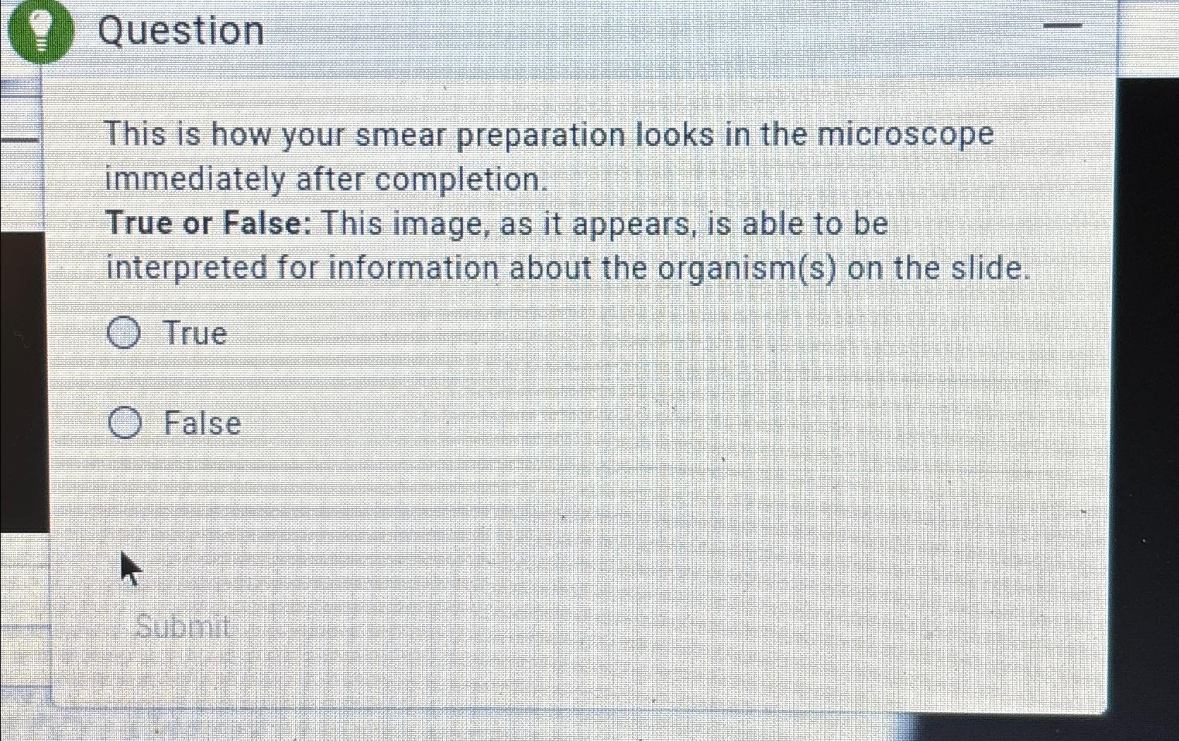 Solved QuestionThis is how your smear preparation looks in | Chegg.com