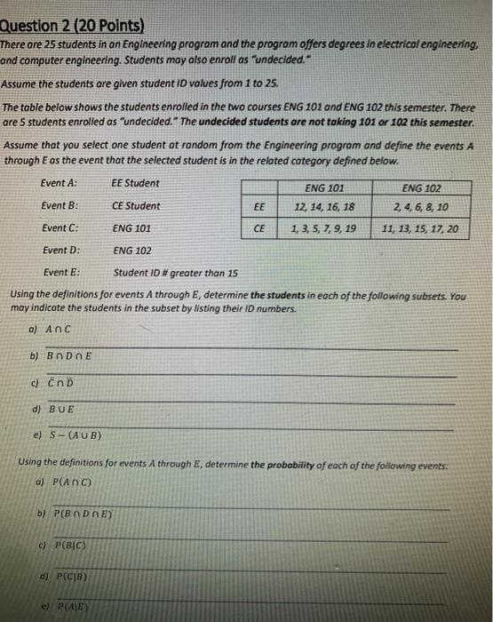 Solved Question 2 (20 Points) There are 25 students in an | Chegg.com