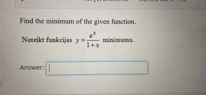 Solved Find the minimum of the given function. et Noteikt | Chegg.com