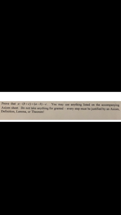 Solved Use the axioms, definitions, theorems and lemmas to | Chegg.com