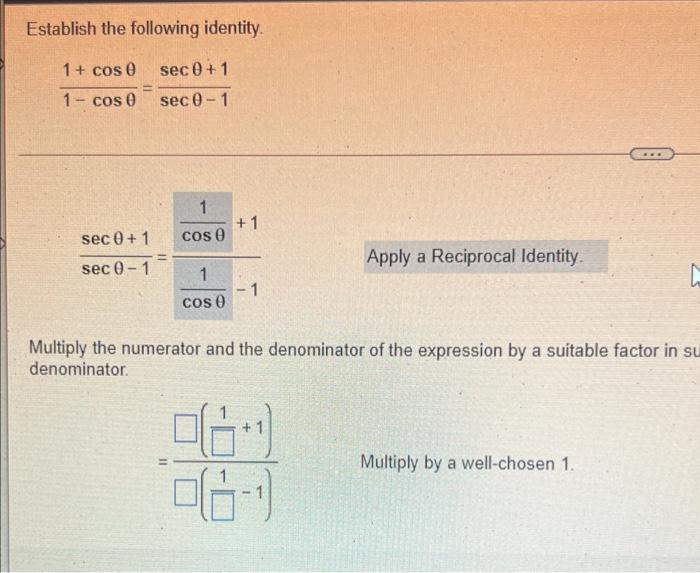 Solved Establish the following identity sec+1 1 + cos e 1 - | Chegg.com