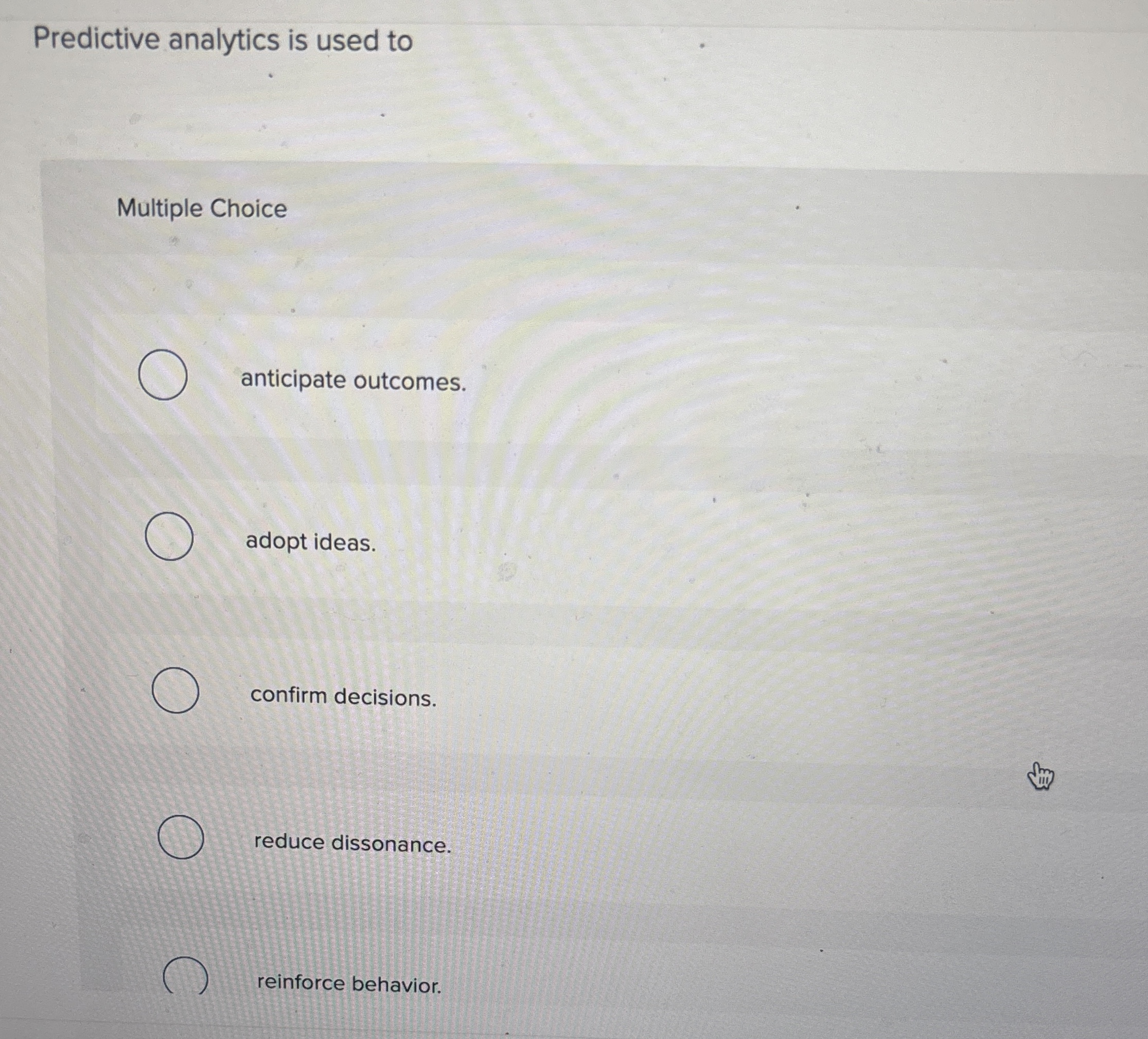 Solved Predictive analytics is used toMultiple | Chegg.com